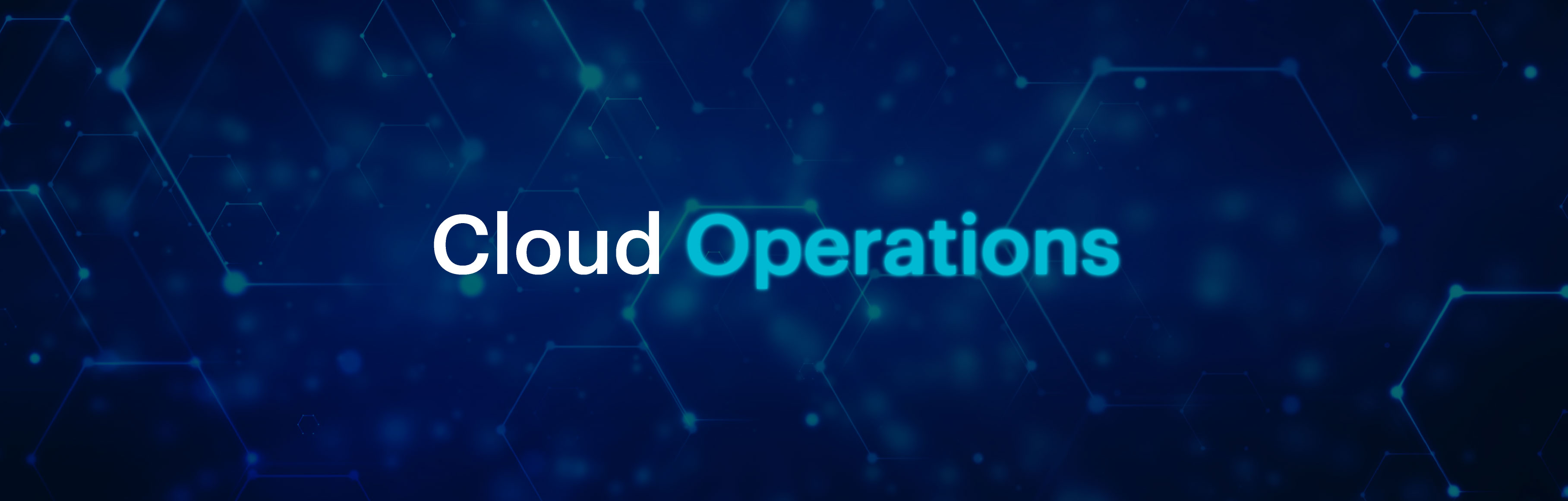 Cloud Operations